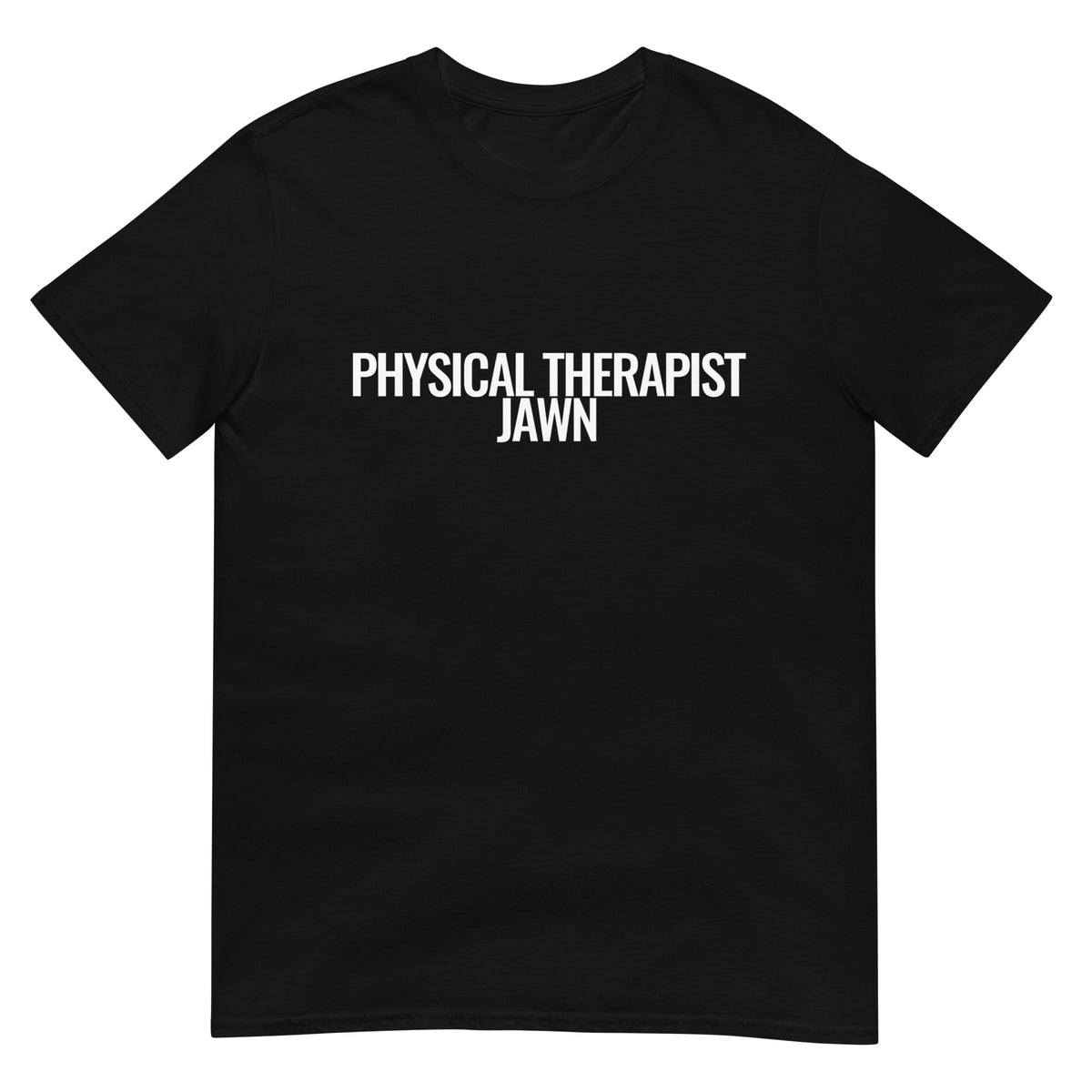 "PHYSICAL THERAPIST JAWN" TEE – For The Jawns