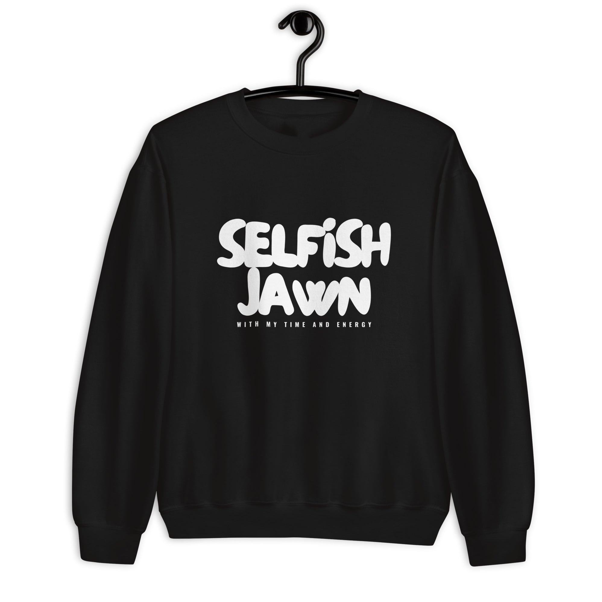 "SELFISH JAWN" CREW – For The Jawns